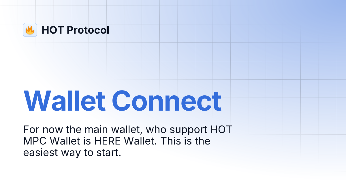 Wallet Connect | HOT Protocol